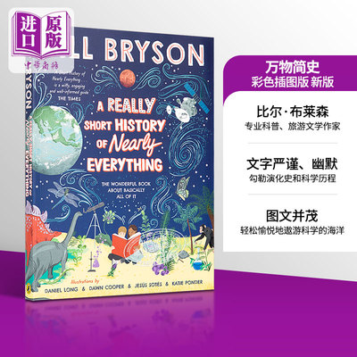 预售 比尔布莱森 万物简史彩绘版 英文原版英版平装书 A Really Short History of Nearly Everything Bill Bryson 科普读物