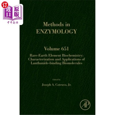 海外直订Rare-Earth Element Biochemistry: Characterization and Applications of Lanthanide 稀土元素生物化学:镧系结合