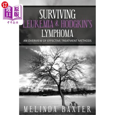 海外直订医药图书Surviving Leukemia and Hodgkin's Lymphoma: An Overview of Effective Treatment Me 白血病和霍奇金淋巴