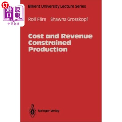 海外直订Cost and Revenue Constrained Production 成本和收入限制的生产