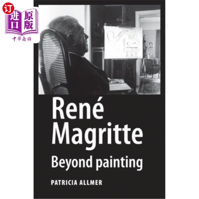 海外直订René Magritte: Beyond painting 雷诺·马格利特:超越绘画