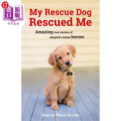 海外直订My Rescue Dog Rescued Me 我的搜救犬救了我