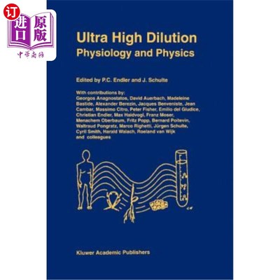 海外直订医药图书Ultra High Dilution: Physiology and Physics 超高稀释:生理学和物理学