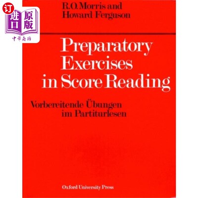 海外直订Preparatory Exercises in Score Reading 分数阅读的准备练习