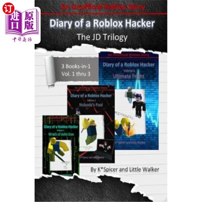 海外直订Diary of a Roblox Hacker - The Jd Trilogy: 3 Books in 1 Roblox黑客日记- Jd三部曲:3本书1