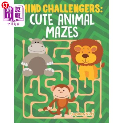 海外直订Mind Challengers: Cute Animal Mazes 思维挑战者：可爱的动物迷宫