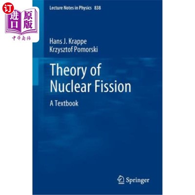 海外直订Theory of Nuclear Fission: A Textbook 核裂变理论：教科书