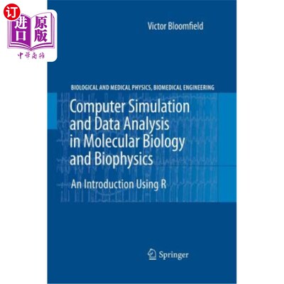 海外直订医药图书Computer Simulation and Data Analysis in Molecular Biology and Biophysics: An In 分子生物学和生物物