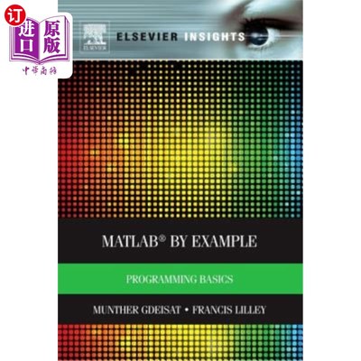 海外直订Matlab(r) by Example: Programming Basics Matlab（r）举例：编程基础