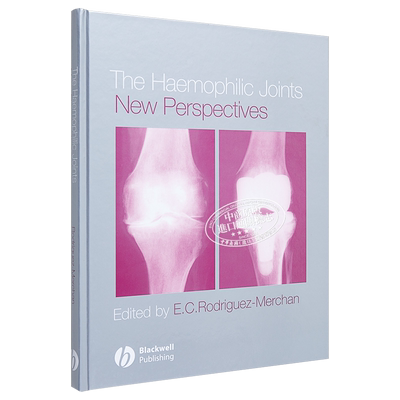 现货 血友病性关节炎 新展望 The Haemophilic Joints 英文原版 Emerito Carlos Rodriguez Merchan 骨科医学【中商原版】
