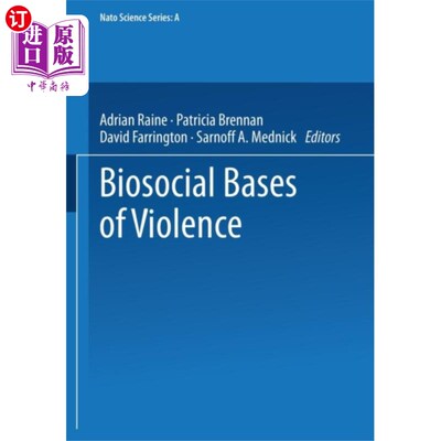 海外直订Biosocial Bases of Violence 暴力的生物社会基础
