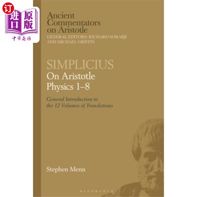 海外直订Simplicius: On Aristotle Physics 1-8 辛普利修斯:论亚里士多德，物理学1-8