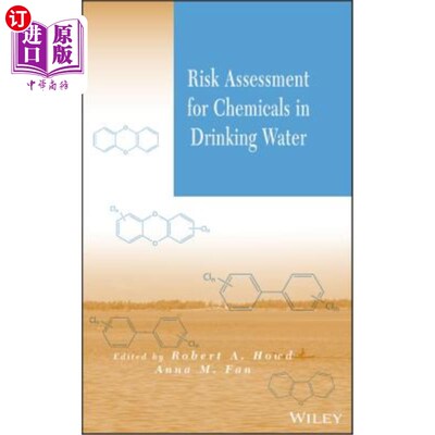 海外直订Risk Assessment for Chemicals in Drinking Water 饮用水中化学品的风险评估