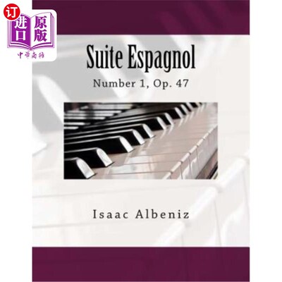 海外直订Suite Espagnol: Number 1, Op. 47 Espagnol组曲：第1首，作品47