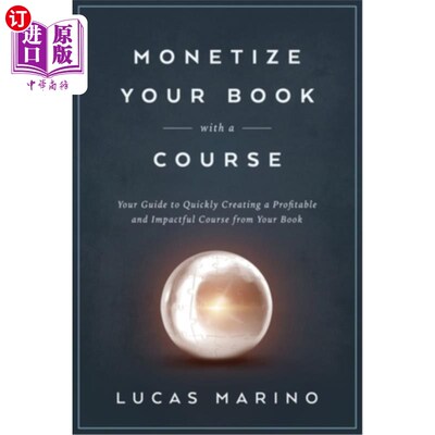海外直订Monetize Your Book with a Course 通过课程将你的书货币化