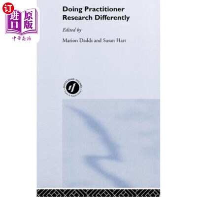 海外直订Doing Practitioner Research Differently 以不同的方式进行从业者研究