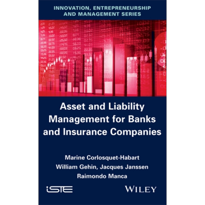 现货 Asset And Liabilities Management For Banks And Insurance Companies Marine Corlosquet-Habart