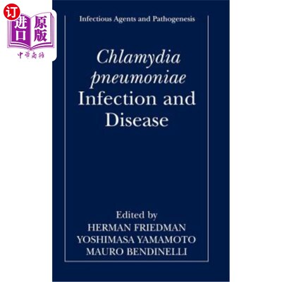 海外直订Chlamydia Pneumoniae: Infection and Disease 肺炎衣原体：感染和疾病