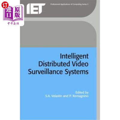 海外直订Intelligent Distributed Video Surveillance Systems 智能分布式视频监控系统