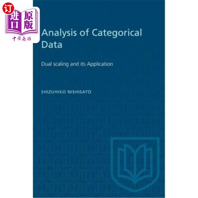 海外直订Analysis of Categorical Data: Dual Scaling and Its Applications 分类数据分析：双重尺度及其应用