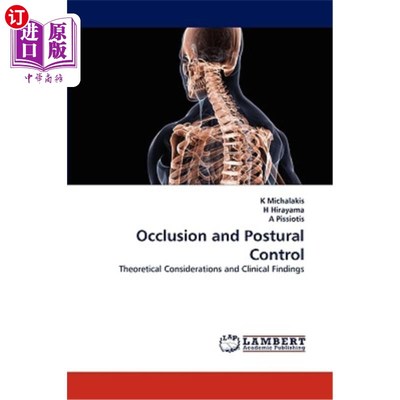 Occlusion and Postural Control 咬合和姿势控制【中商原版】