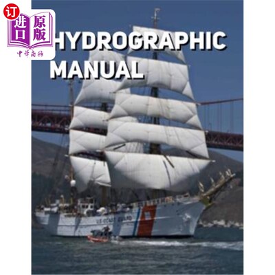海外直订医药图书Hydrographic Manual: Fourth Edition 水文手册：第四版