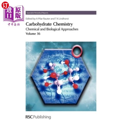 海外直订Carbohydrate Chemistry: Volume 36 碳水化合物化学：第36卷