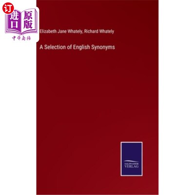 海外直订A Selection of English Synonyms 英语同义词选集