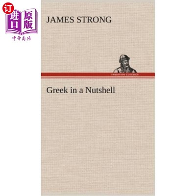 海外直订Greek in a Nutshell 简而言之，希腊语