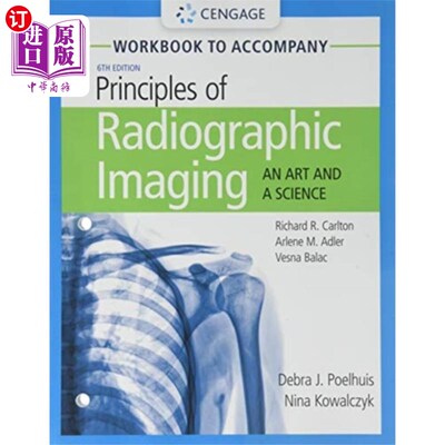 海外直订医药图书Student Workbook for Carlton/Adler/Balac's Principles of Radiographic Imaging: A Carlto