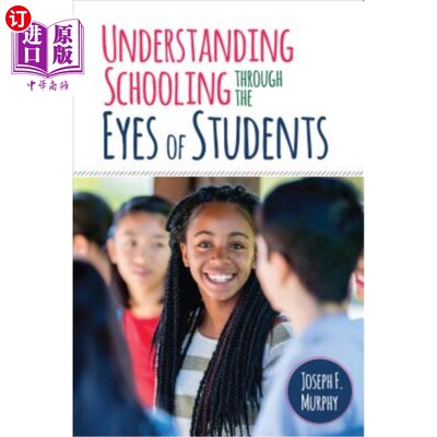 海外直订Understanding Schooling Through the Eyes of Students 从学生的角度理解学校教育