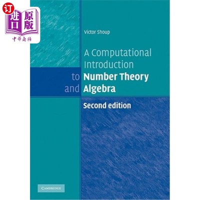 海外直订A Computational Introduction to Number Theory and Algebra 数论和代数的计算导论