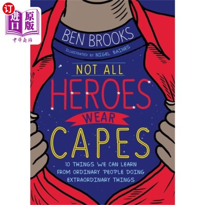 海外直订Not All Heroes Wear Capes 并非所有英雄都穿斗篷