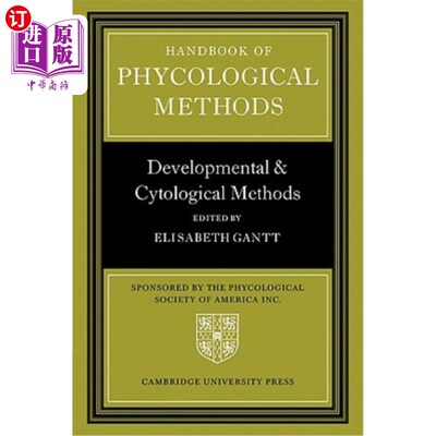 海外直订Handbook of Phycological Methods: Developmental and Cytological Methods 生物学方法手册：发育和细胞学方法