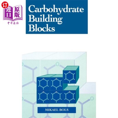海外直订Carbohydrate Building Blocks 碳水化合物构建块