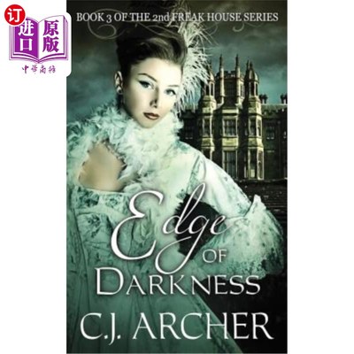 海外直订Edge of Darkness: Book 3 of the 2nd Freak House Trilogy 《黑暗边缘：第2怪人之家》三部曲第三册