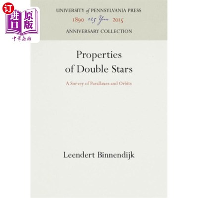 海外直订Properties of Double Stars: A Survey of Parallaxes and Orbits 双星的性质：视差和轨道的调查