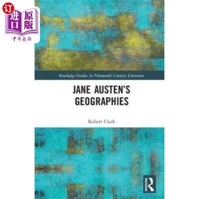 海外直订Jane Austen's Geographies 简·奥斯汀的地理学