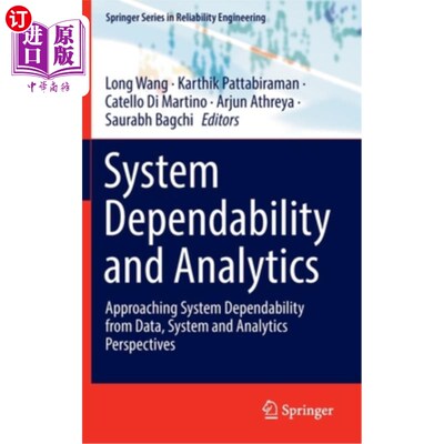 海外直订System Dependability and Analytics: Approaching System Dependability from Data,  系统可靠性和分析:从数据、