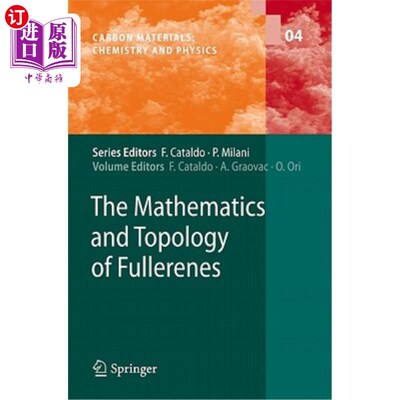 海外直订The Mathematics and Topology of Fullerenes 富勒烯的数学和拓扑学