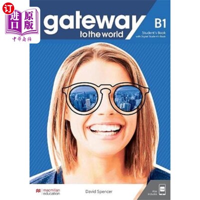 海外直订Gateway to the World B1 Student's Book with Stud... 通往世界的门户B1学生书与学生的应用程序和数字学生书