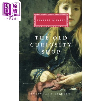 预售 狄更斯 老古玩店 Everymans Library Classics The Old Curiosity Shop 英文原版 Charles Dickens【中商原版】