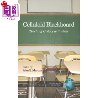 海外直订Celluloid Blackboard: Teaching History with Film (Hc) 赛璐珞黑板:用电影教学历史(Hc)