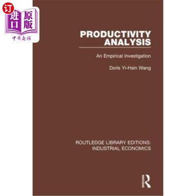 海外直订Productivity Analysis: An Empirical Investigation 生产率分析:实证研究