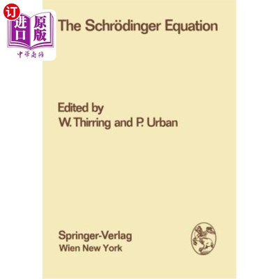 海外直订The Schr?dinger Equation: Proceedings of the International Symposium 