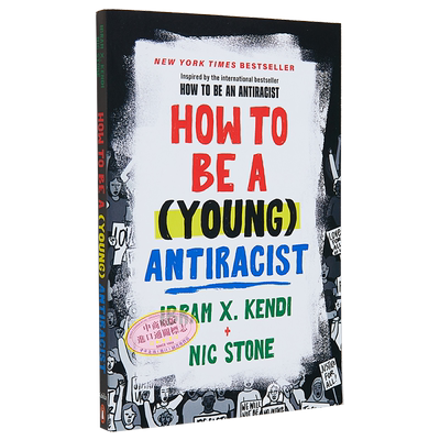 现货 如何成为年轻的反种族主义者 How to Be a Young Antiracist 英文原版 Ibram X Kendi【中商原版】