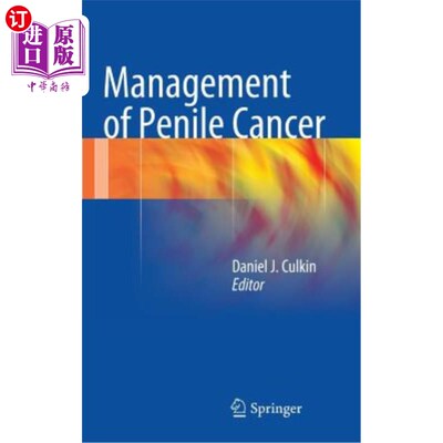 海外直订医药图书Management of Penile Cancer 阴茎癌的治疗