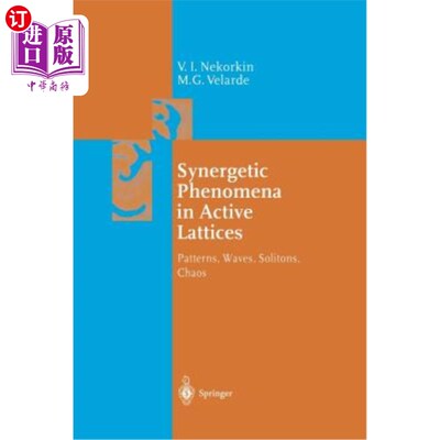 海外直订Synergetic Phenomena in Active Lattices: Patterns, Waves, Solitons, Chaos 有源晶格中的协同现象：模式、波、
