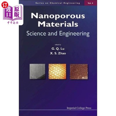 海外直订Nanoporous Materials: Science And Engineering 纳米多孔材料:科学与工程