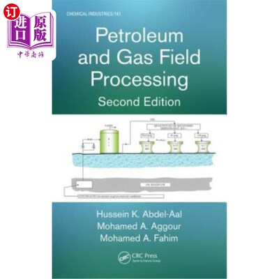 海外直订Petroleum and Gas Field Processing 石油和气田加工